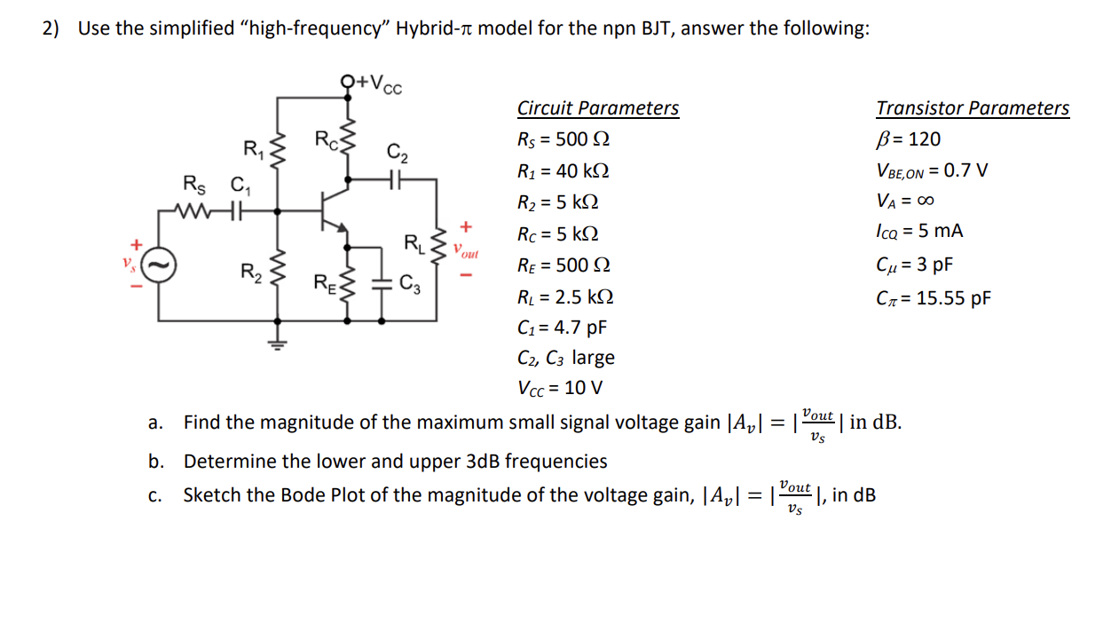 Solved Use the simplified "high-frequency" Hybrid- π model | Chegg.com