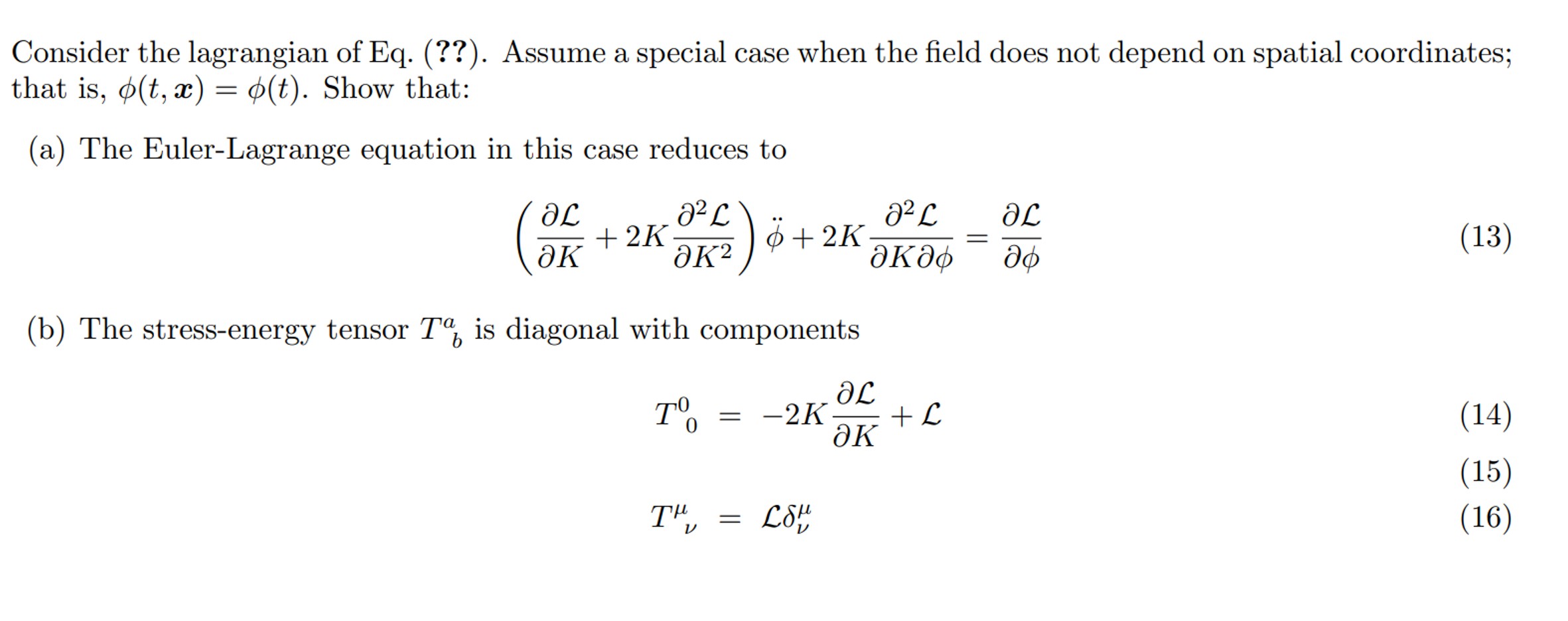 Solved Consider the lagrangian as | Chegg.com
