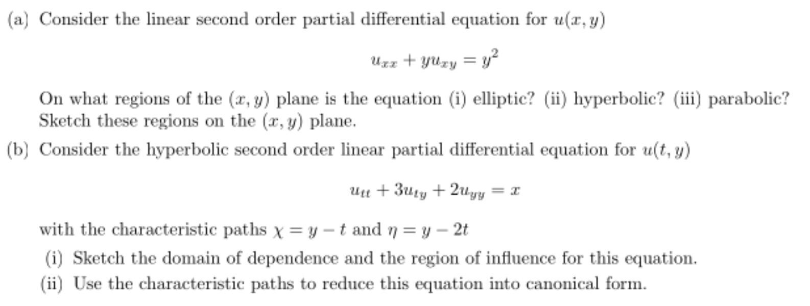 Solved (a) Consider the linear second order partial | Chegg.com