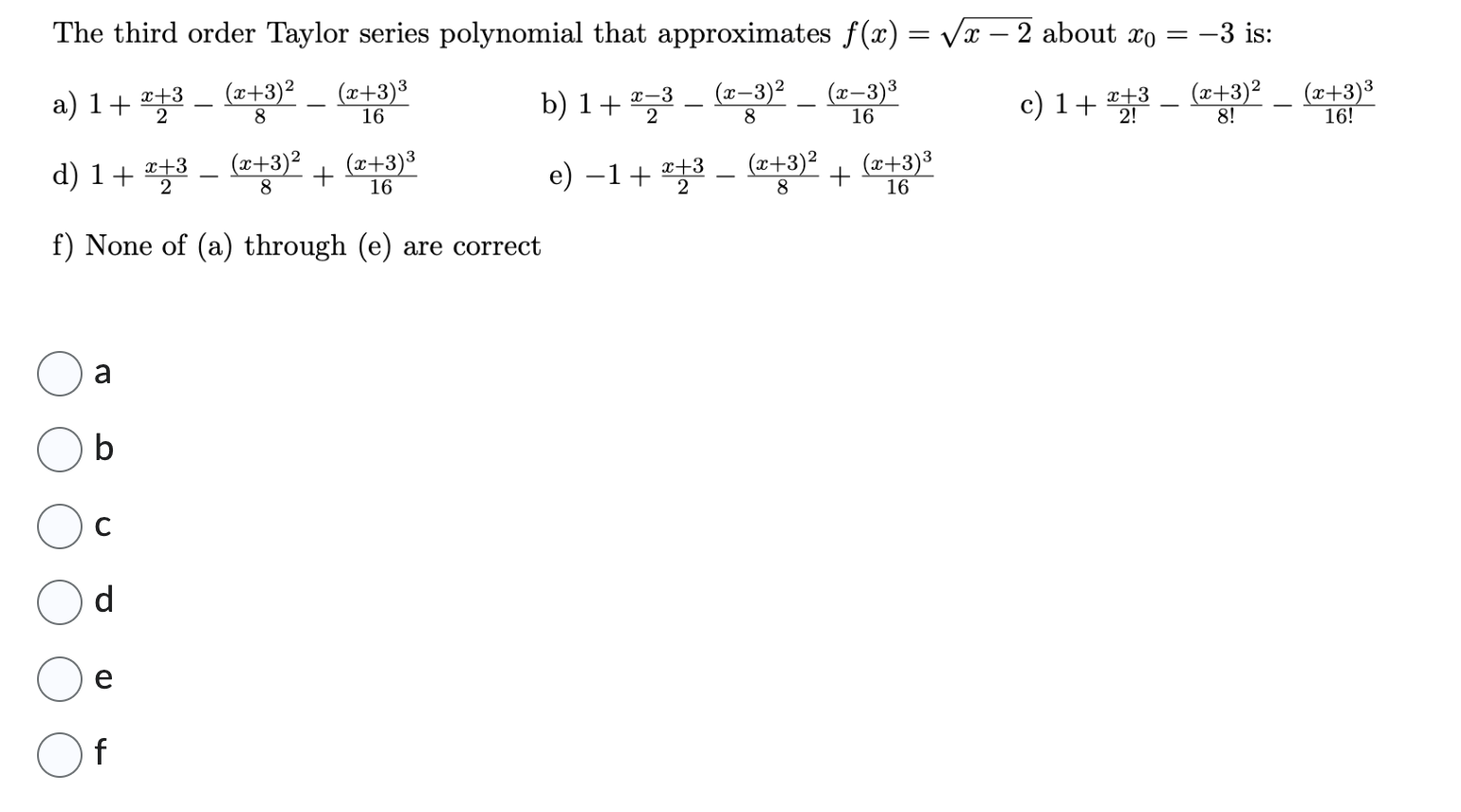 Solved The third order Taylor series polynomial that | Chegg.com