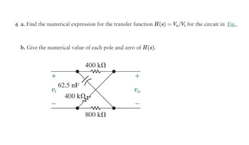 Solved 6 a. Find the numerical expression for the transfer | Chegg.com