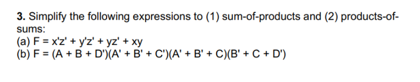 Solved 3. Simplify the following expressions to (1) | Chegg.com
