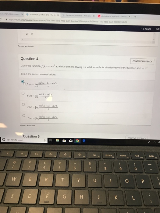 Solved knewton.com -3 hours 8/8 2x -2 Question 4 Given the | Chegg.com