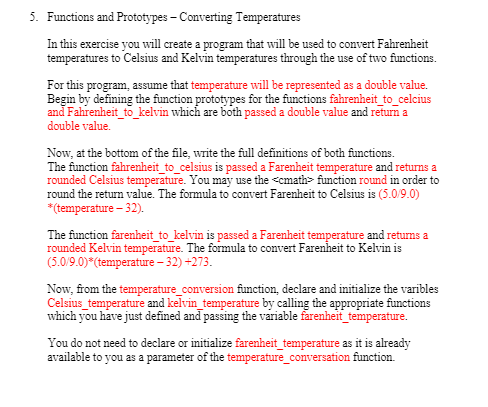 Solved 5. Functions and Prototypes - Converting Temperatures | Chegg.com
