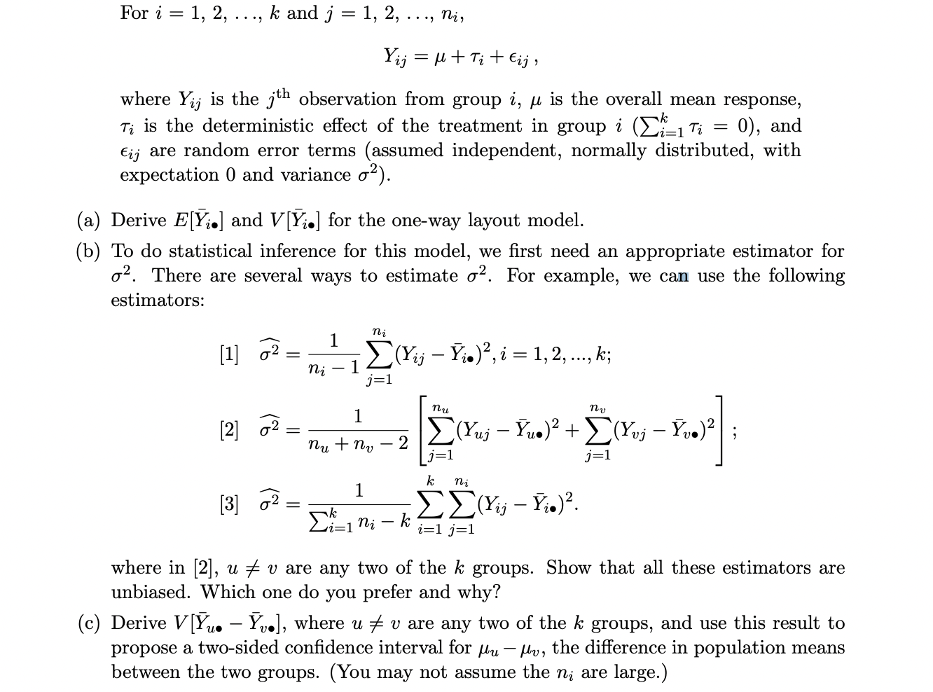 Solved For i=1,2,…,k and j=1,2,…,ni Yij=μ+τi+ϵij where Yij | Chegg.com