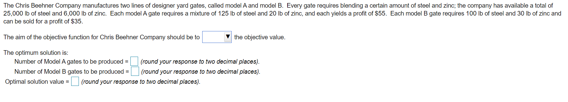 Solved The Chris Beehner Company manufactures two lines of | Chegg.com