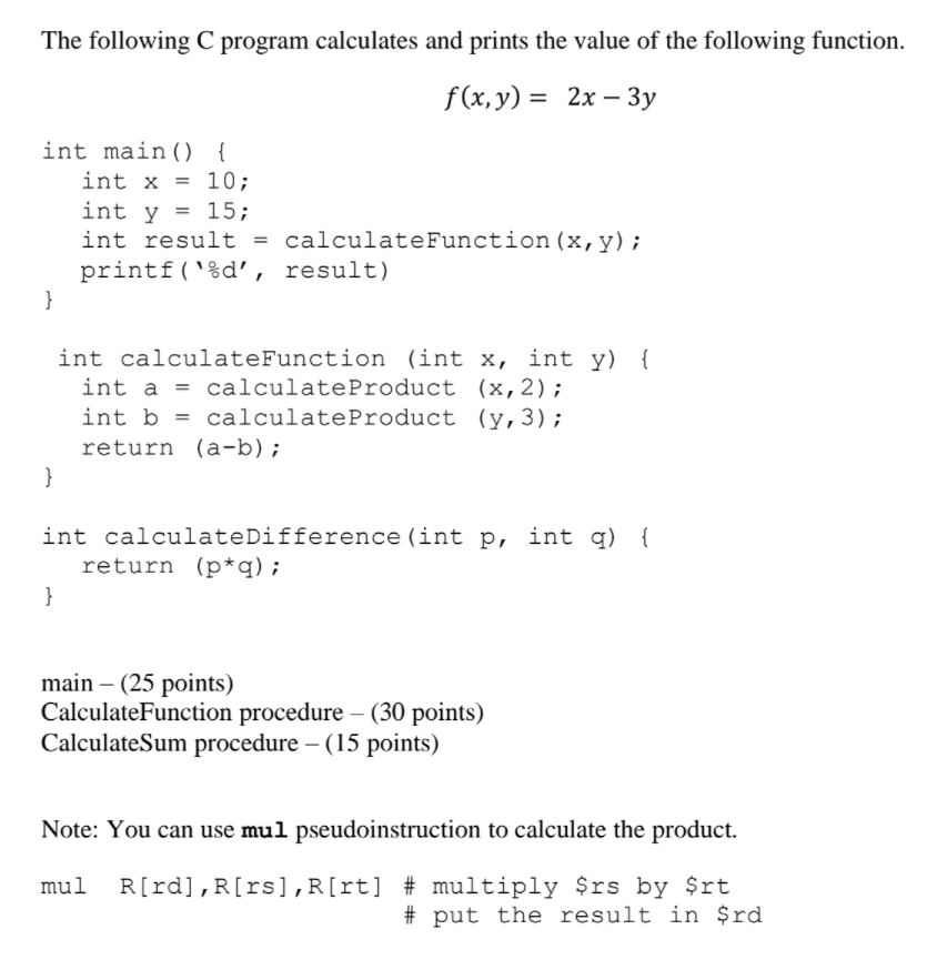 The following C program calculates and prints the | Chegg.com
