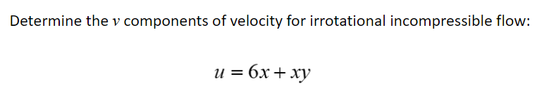 Solved Determine the v components of velocity for | Chegg.com