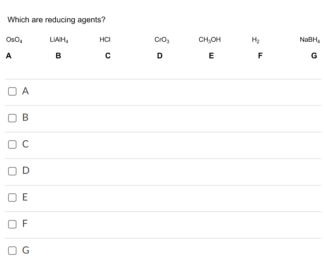 Solved Which are reducing agents? OsO4 A LiAlH4 B HCl C CrO3 | Chegg.com