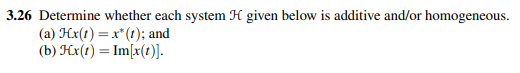 Solved 3.26 Determine whether each system H given below is | Chegg.com