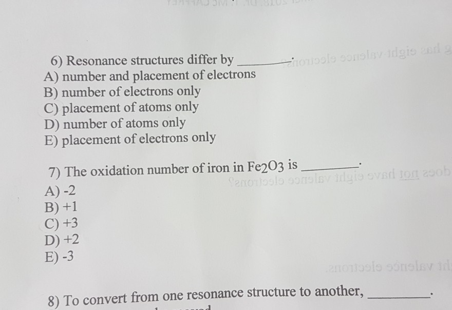Solved 01 6) Resonance structures differ by A) number and | Chegg.com