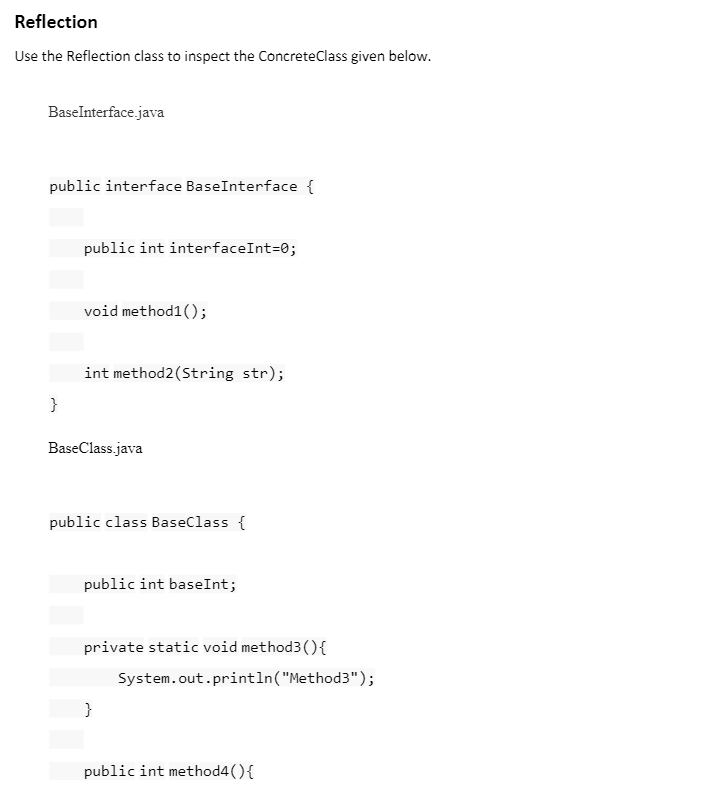 Reflection Use the Reflection class to inspect the | Chegg.com