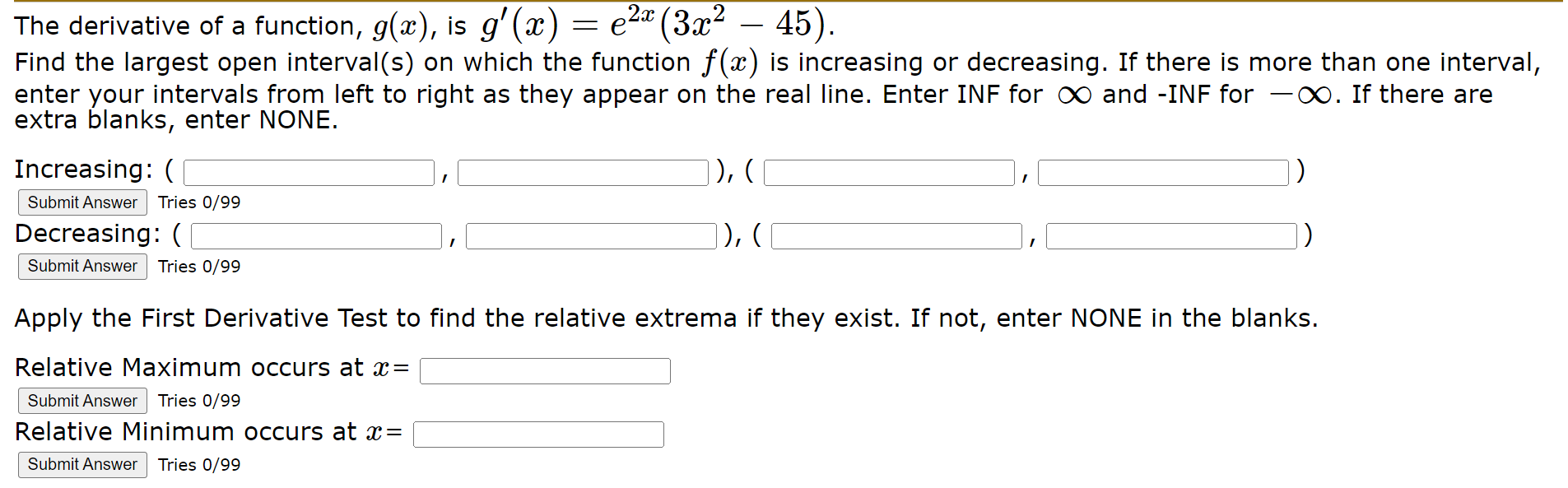 Solved = The derivative of a function, g(x), is g'(x) e2x | Chegg.com