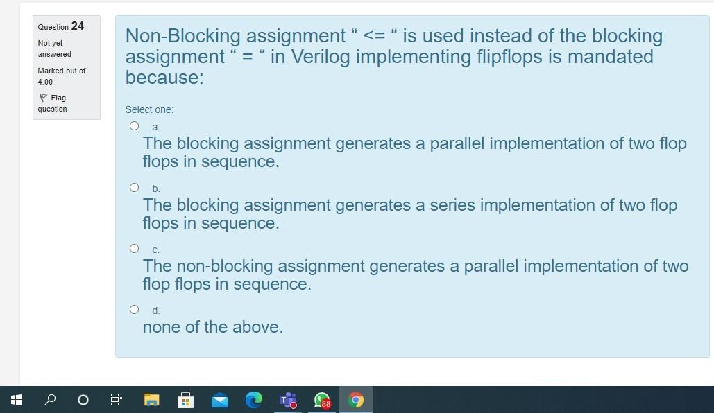 Solved Question 24 Not yet answered Non-Blocking assignment" | Chegg.com