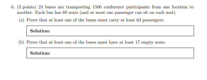 Solved 6. (3 points) 24 buses are transporting 1500 | Chegg.com