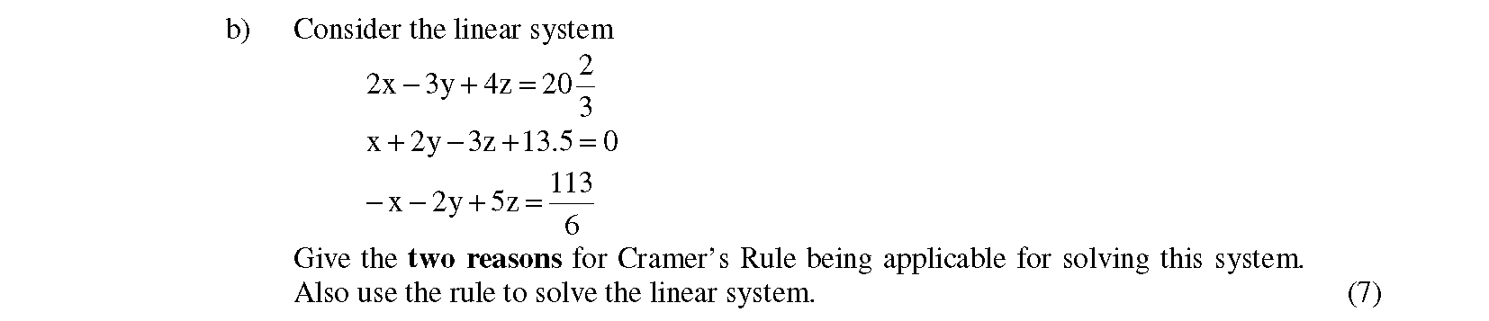 Solved b) ﻿Consider the linear | Chegg.com