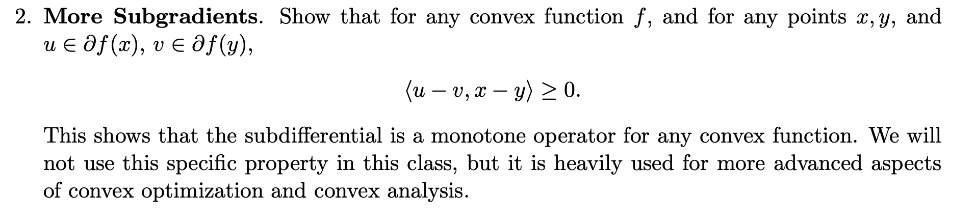 More Subgradients. Show that for any convex function | Chegg.com