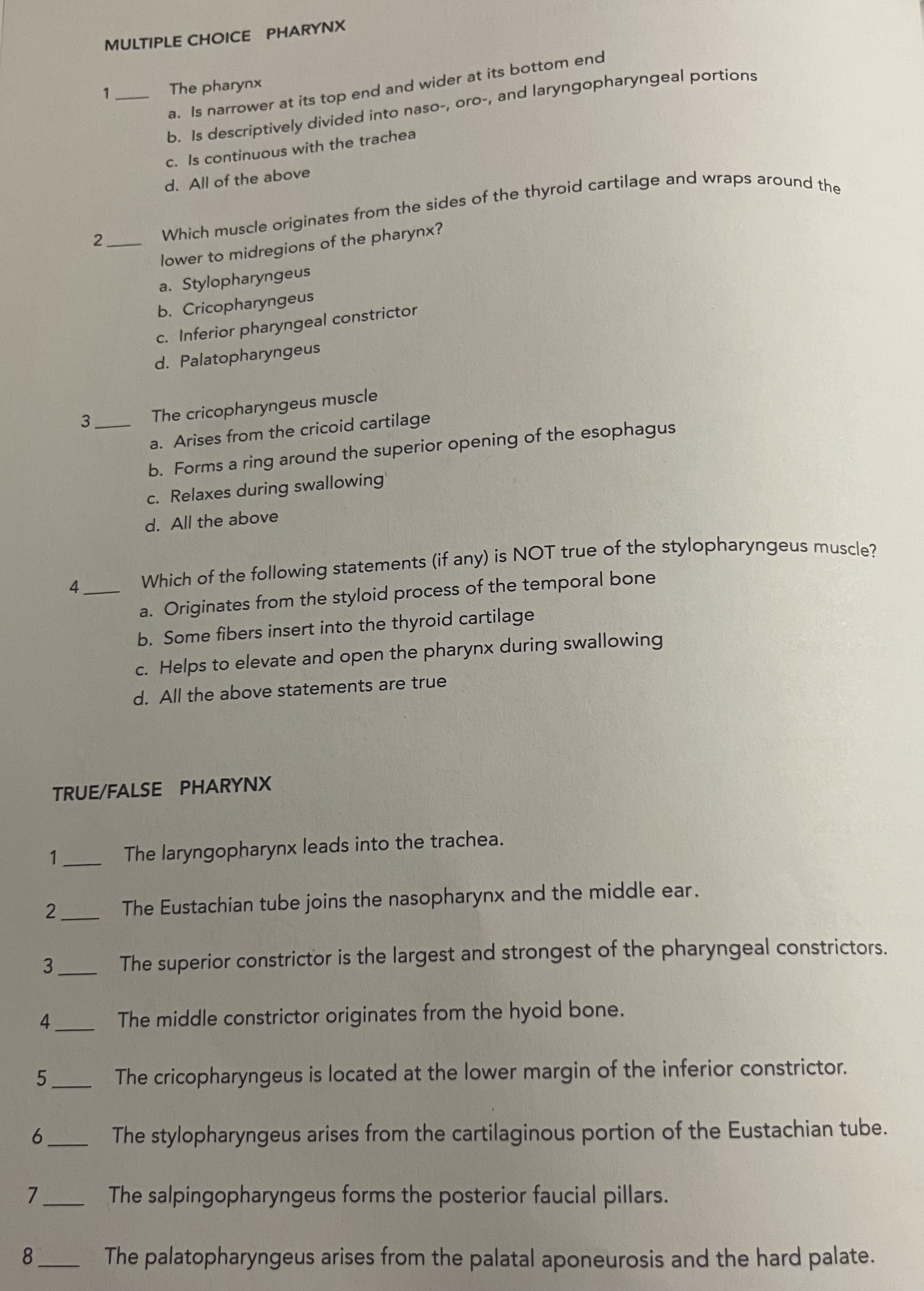 Solved FILL IN THE BLANK PHARYNX 1. The muscle that forms | Chegg.com
