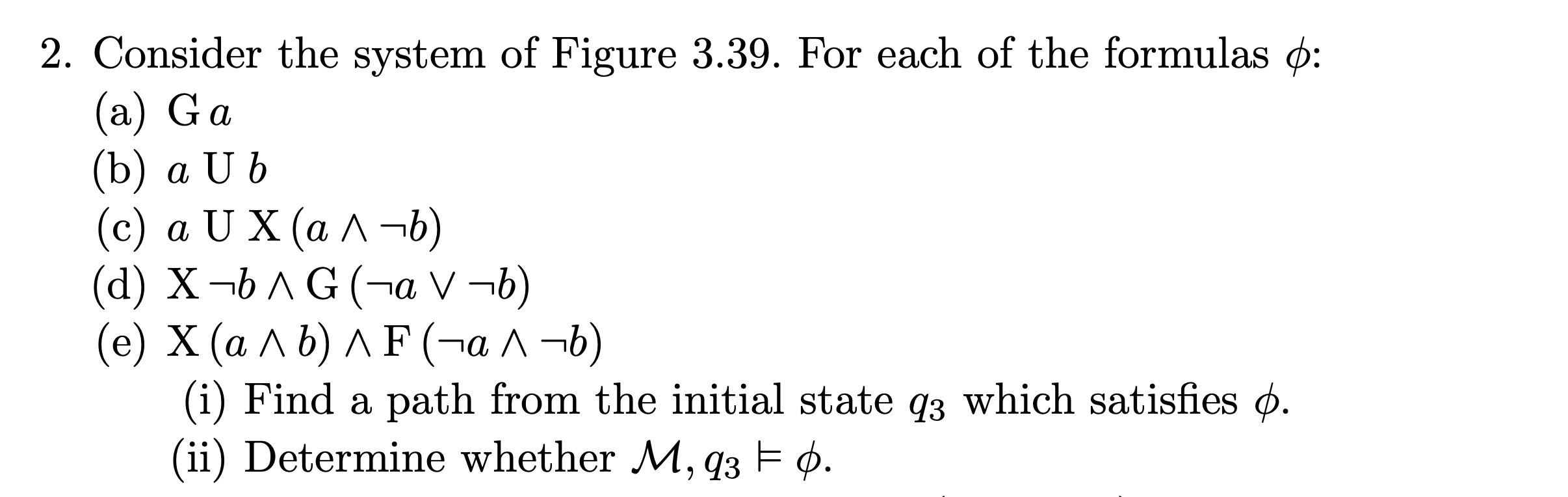 Solved a 2. Consider the system of Figure 3.39. For each of | Chegg.com