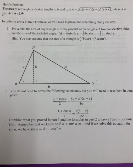 Solved Hero's Formula: The area of a triangle with side | Chegg.com