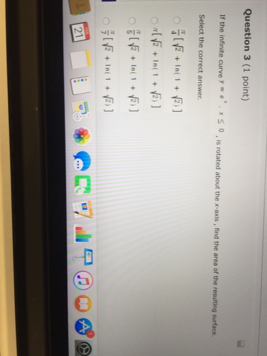 Solved Question 3 (1 point) If the infinite curve y = e·x 0 | Chegg.com