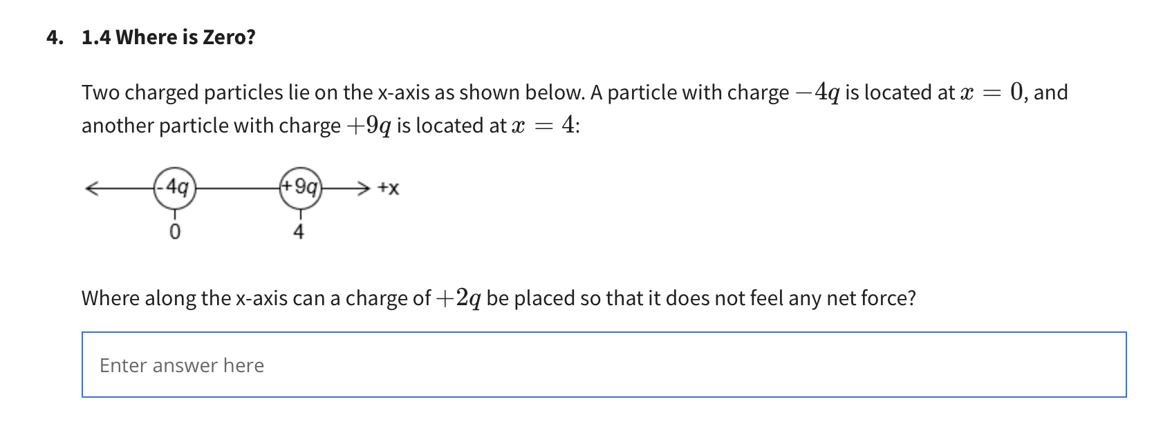 Solved Two charged particles lie on the x-axis as shown | Chegg.com