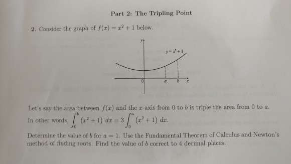 Solved Part 2: The Tripling Point 2. Consider the graph of | Chegg.com