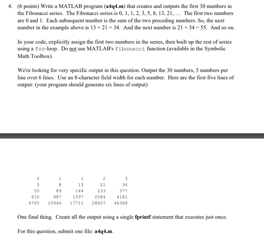 Solved 4. (6 points) Write a MATLAB program (a4q4.m) that | Chegg.com