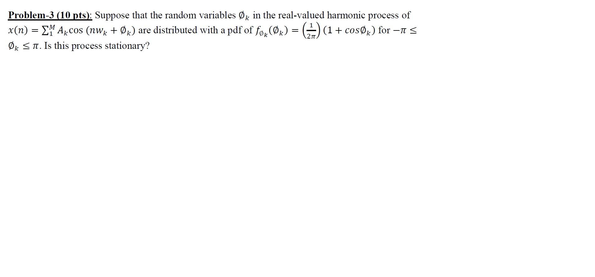 Solved Problem-3 (10 pts): Suppose that the random variables | Chegg.com