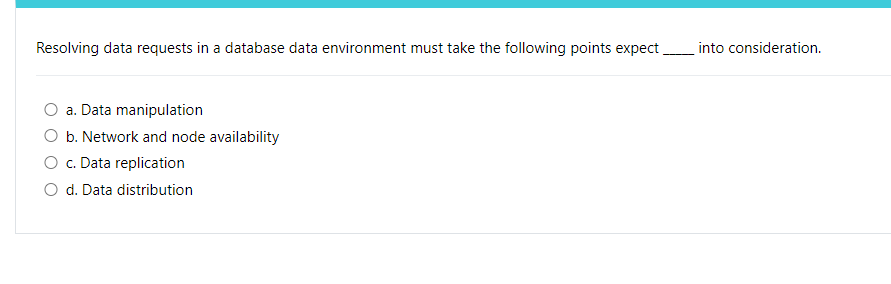 Solved Resolving data requests in a database data | Chegg.com