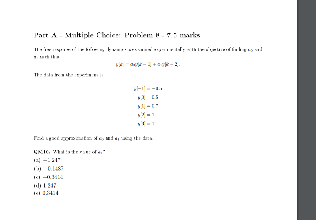 Solved Part A - Multiple Choice: Problem 8 - 7.5 marks The | Chegg.com