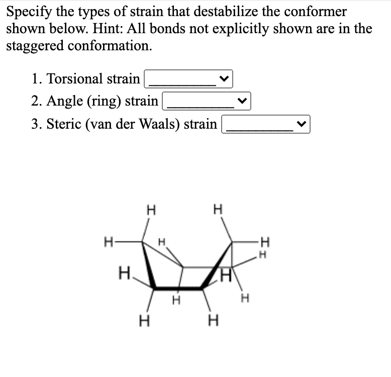 Solved Specify the types of strain that destabilize the | Chegg.com