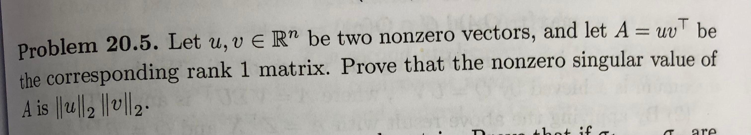 Solved Problem 20.5. Let u,v ER" be two nonzero vectors, and | Chegg.com