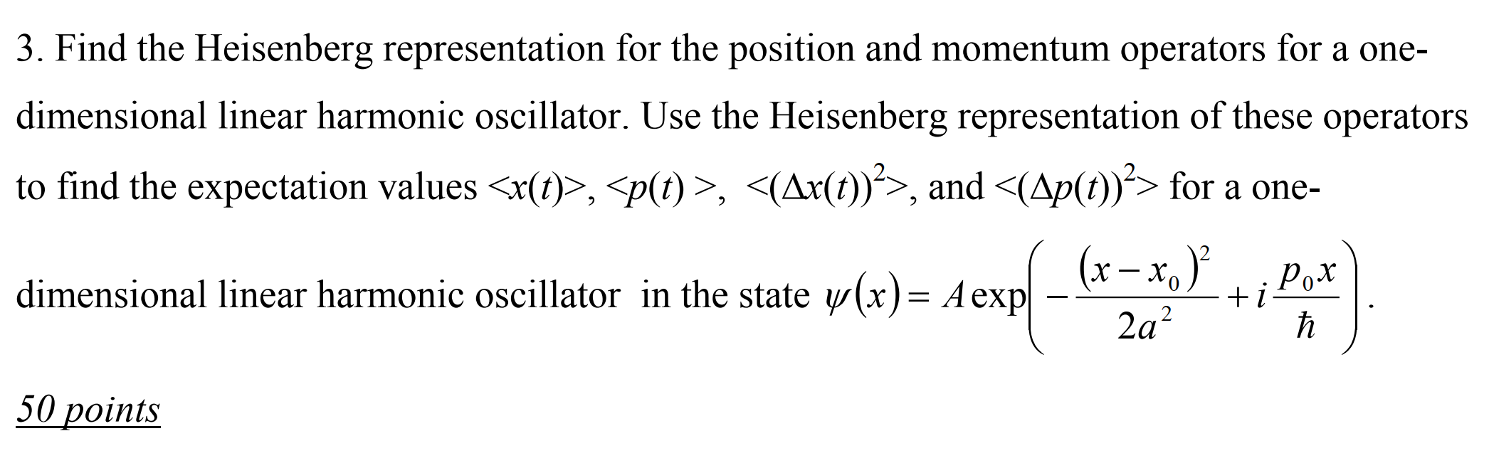 Solved Find the Heisenberg representation for the position | Chegg.com