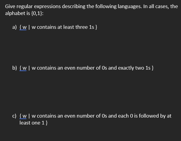 Solved Give Regular Expressions Describing The Following 