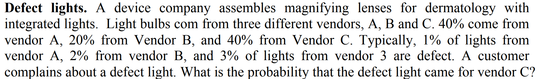 Solved Defect lights. A device company assembles magnifying | Chegg.com