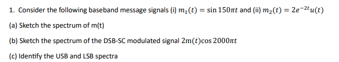 Solved Consider the following baseband message signals | Chegg.com
