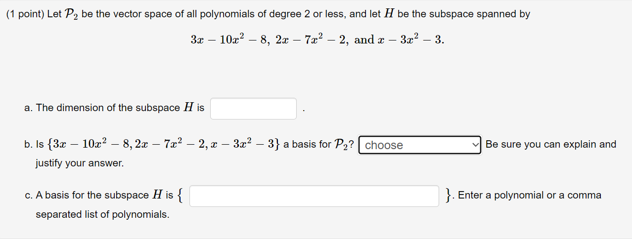Solved (1 point) Let P2 be the vector space of all | Chegg.com