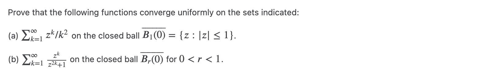 Solved Prove that the following functions converge uniformly | Chegg.com