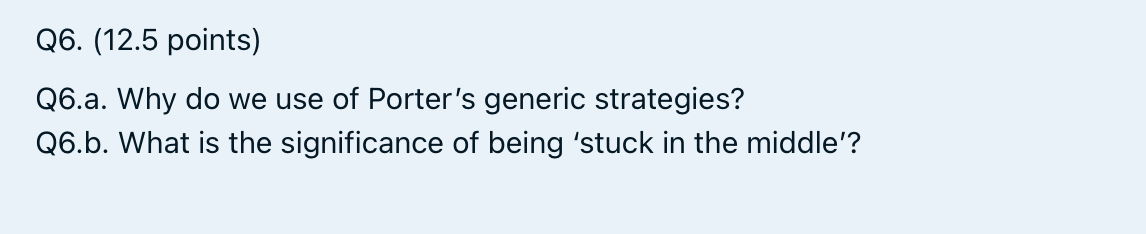 Solved Q6. (12.5 points) Q6.a. Why do we use of Porter's | Chegg.com