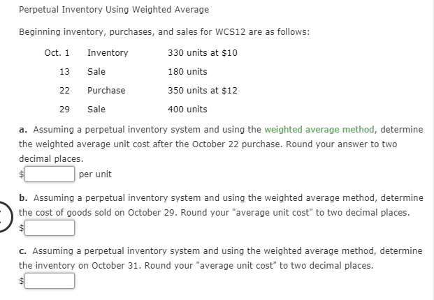 Solved 13 Perpetual Inventory Using Weighted Average | Chegg.com