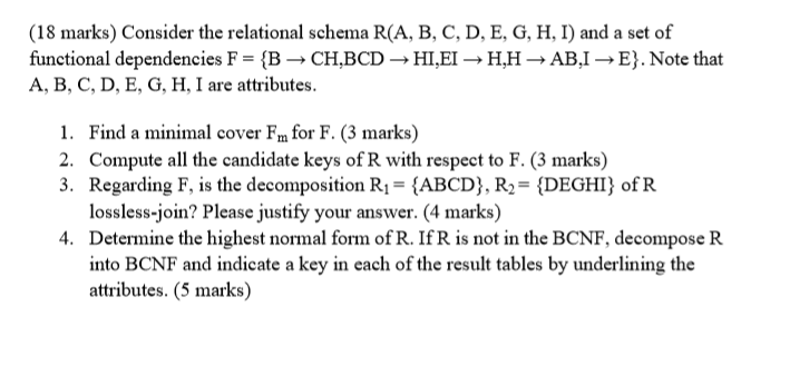 Solved (18 marks) Consider the relational schema R(A, B, C, | Chegg.com