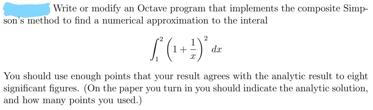 Solved Write or modify an Octave program that implements the | Chegg.com