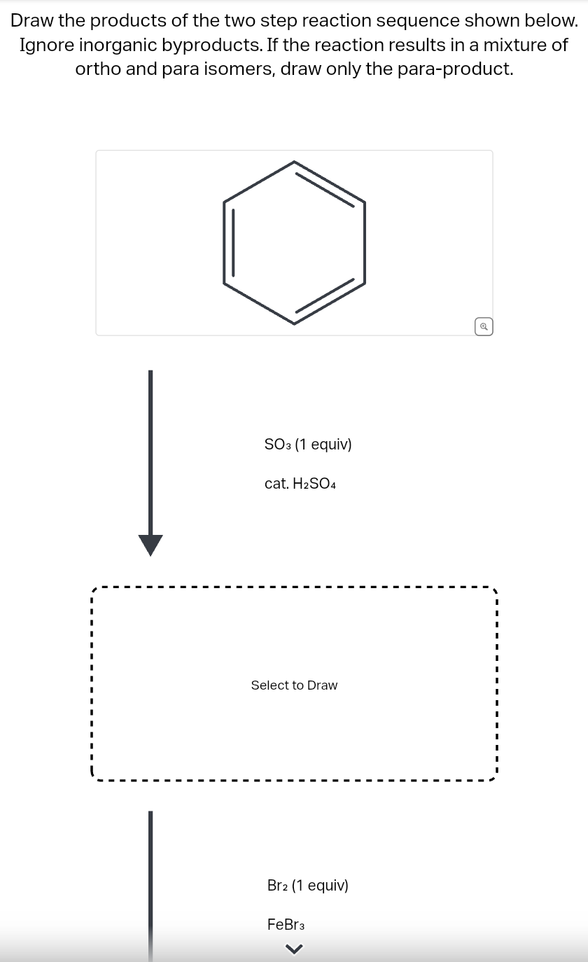 Solved Draw the products of the two step reaction sequence | Chegg.com
