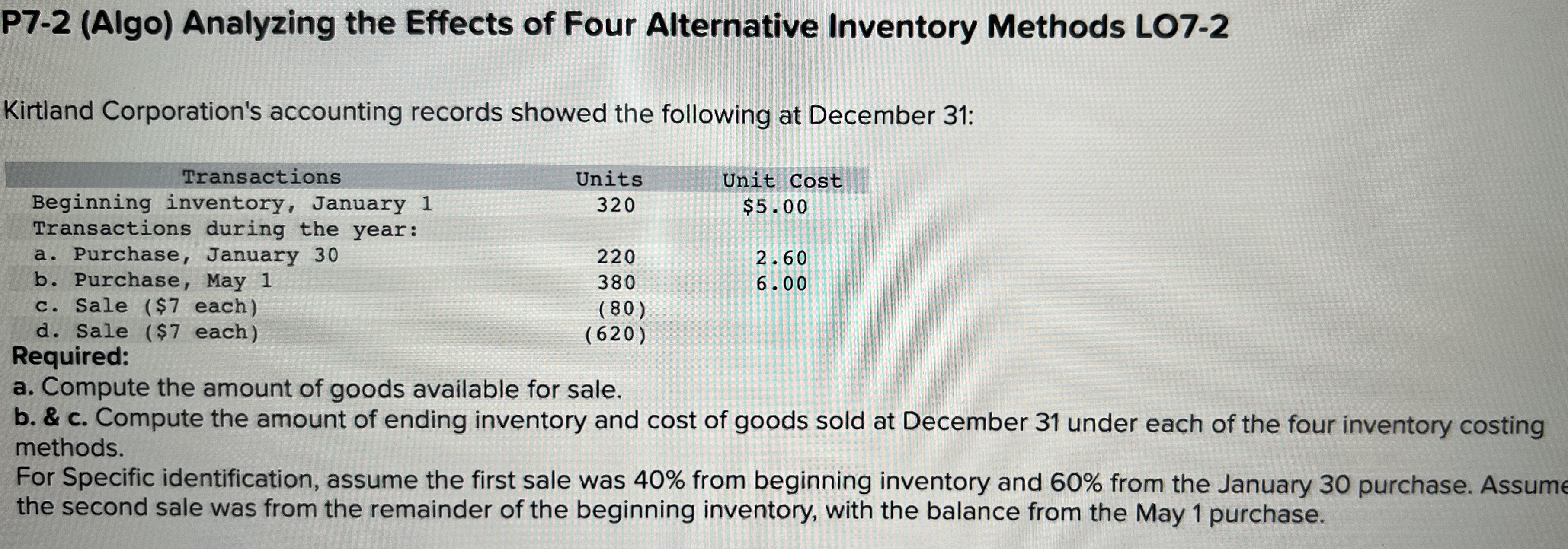 Solved P7-2 (Algo) Analyzing the Effects of Four Alternative | Chegg.com
