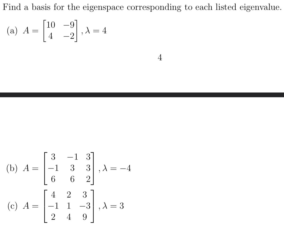 Solved Find a basis for the eigenspace corresponding to each | Chegg.com