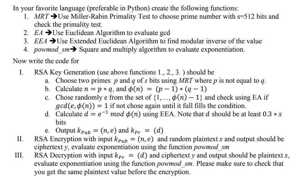 Solved = In your favorite language (preferable in Python) | Chegg.com