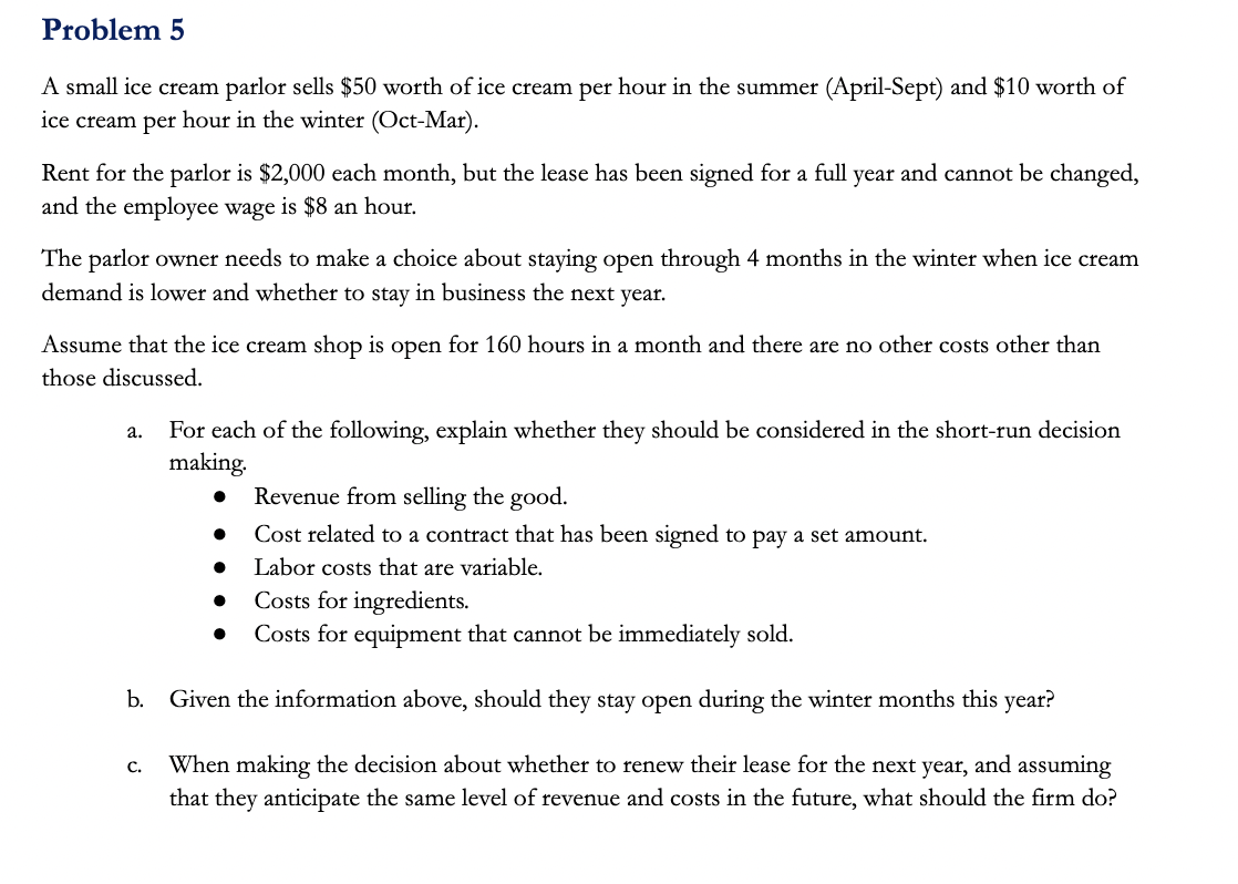 Solved Problem 5A small ice cream parlor sells \( \$ 50 \) | Chegg.com