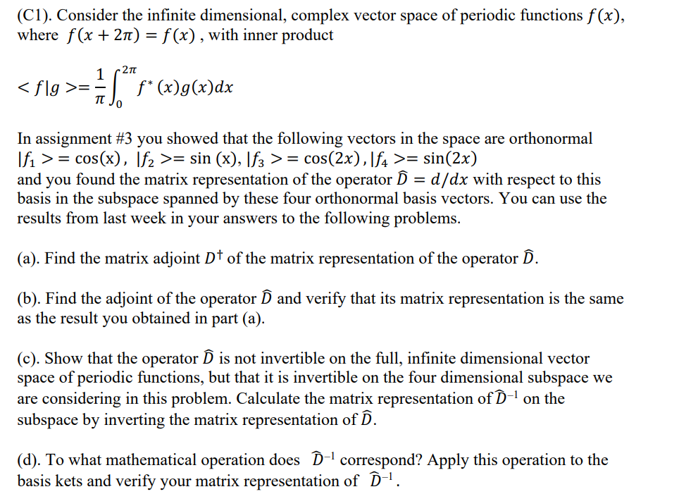 (C1). Consider the infinite dimensional, complex | Chegg.com
