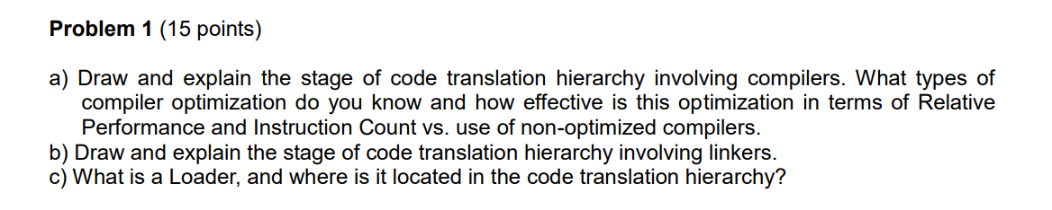 Solved Problem 1 (15 points) a) Draw and explain the stage | Chegg.com